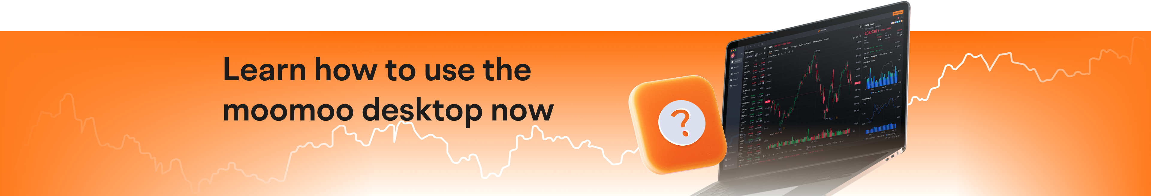 Moomoo Desktop: Trade Stocks on the Ultimate Trading Platform